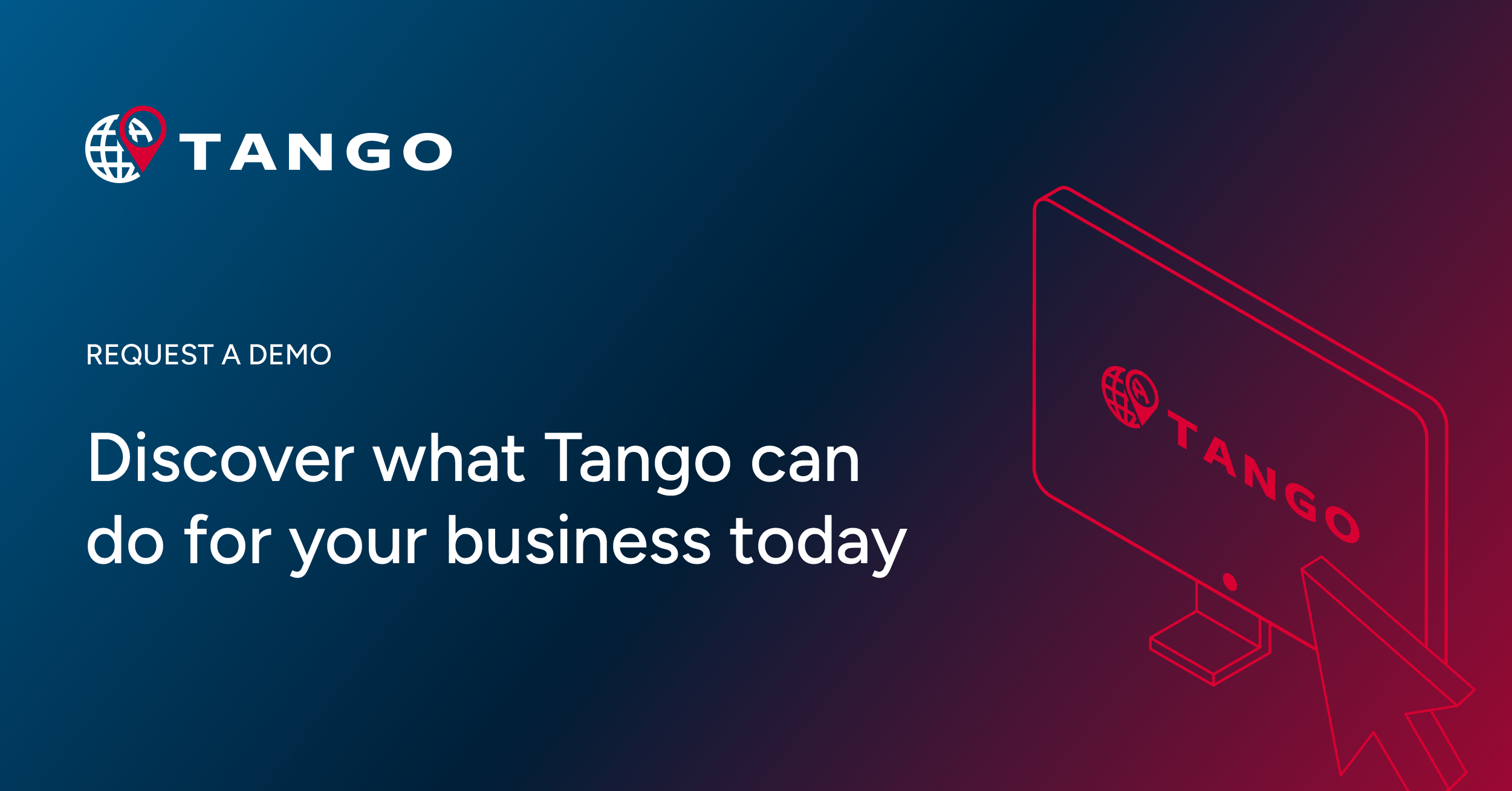Request a Demo - Tango